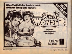 Small Wonder: The Very First A.I.